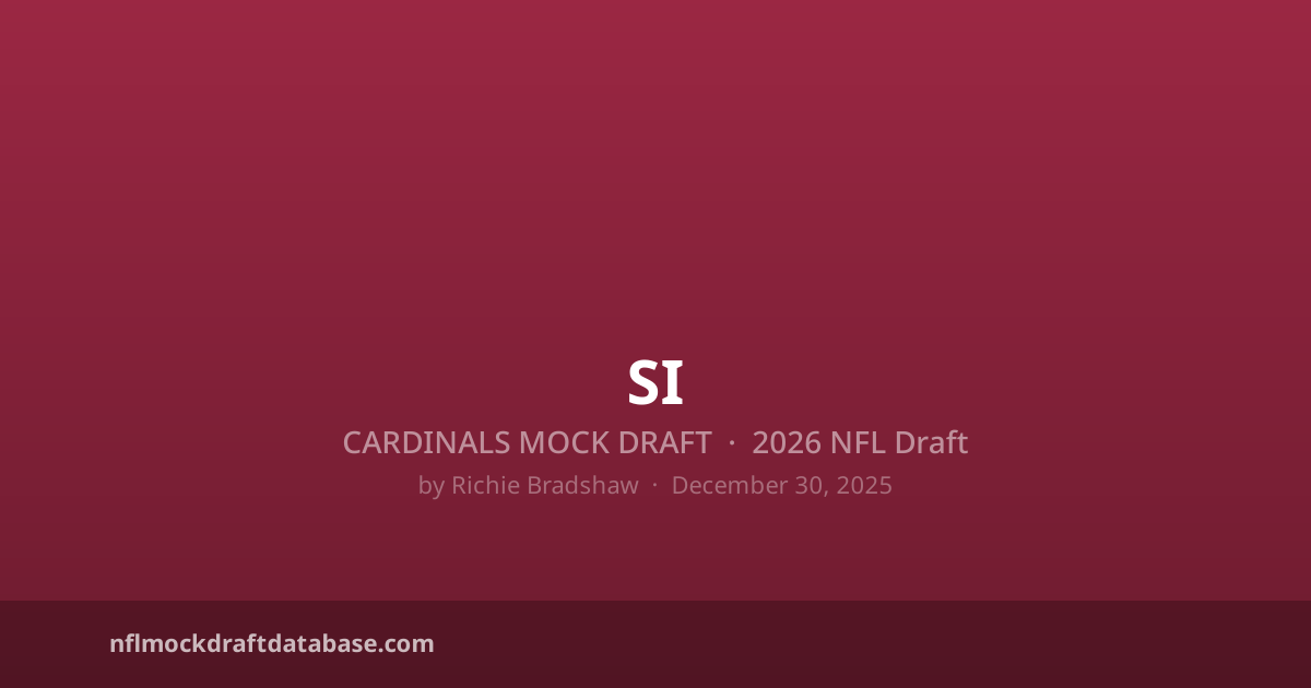 SI — Richie Bradshaw 2026 NFL Team Mock Draft | NFL Mock Draft Database
