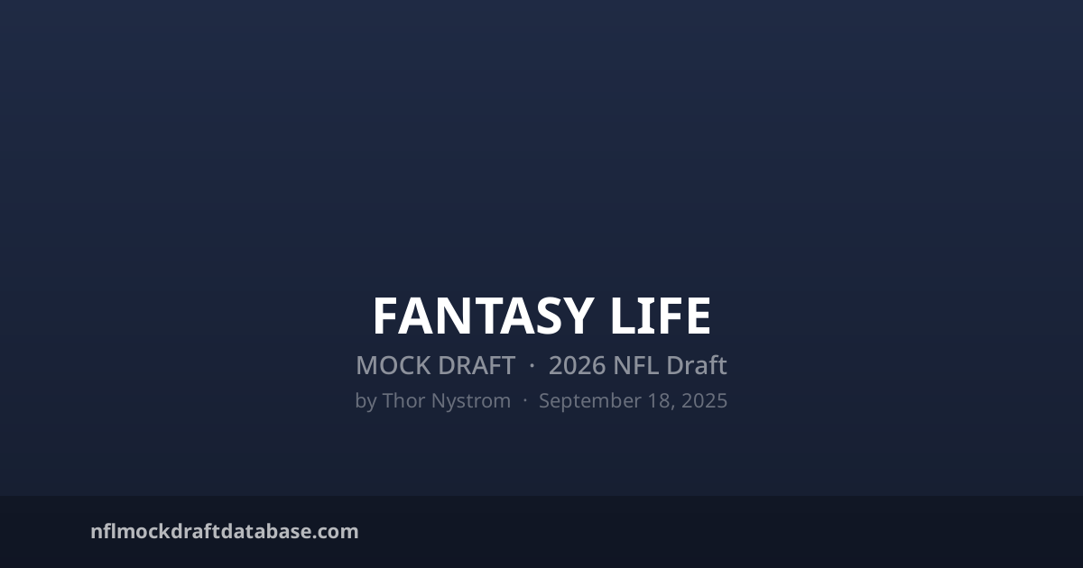 2026 NFL Mock Draft by Thor Nystrom (Fantasy Life) | NFL Mock Draft ...