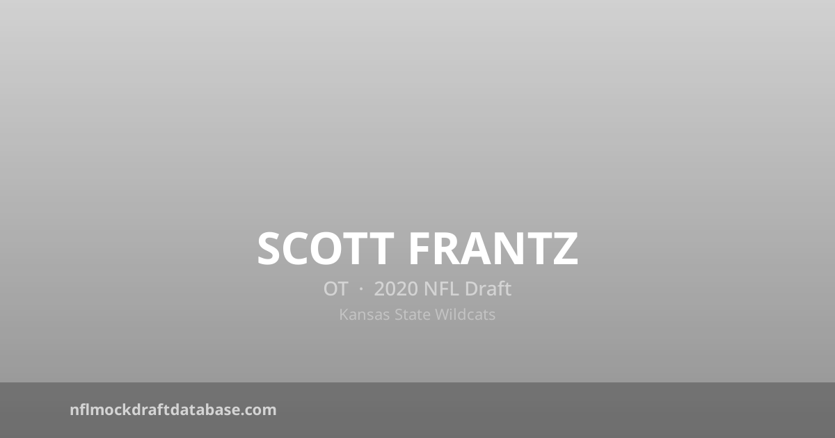 Scott Frantz 2020 NFL Mock Draft Profile — OT | NFL Mock Draft Database