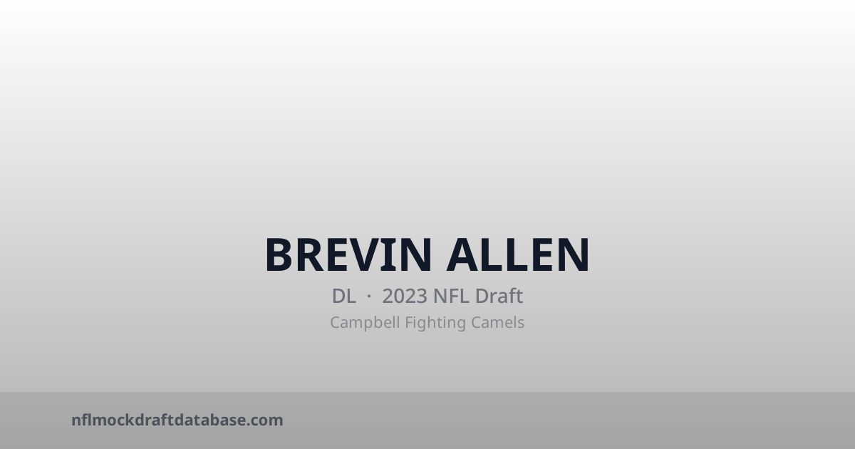 Brevin Allen 2023 NFL Mock Draft Profile — DL | NFL Mock Draft Database