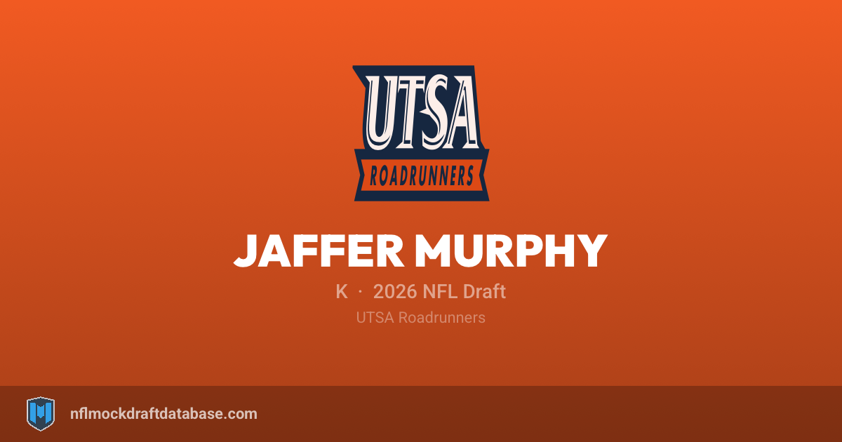 Jaffer Murphy 2026 NFL Mock Draft Profile — K | NFL Mock Draft Database
