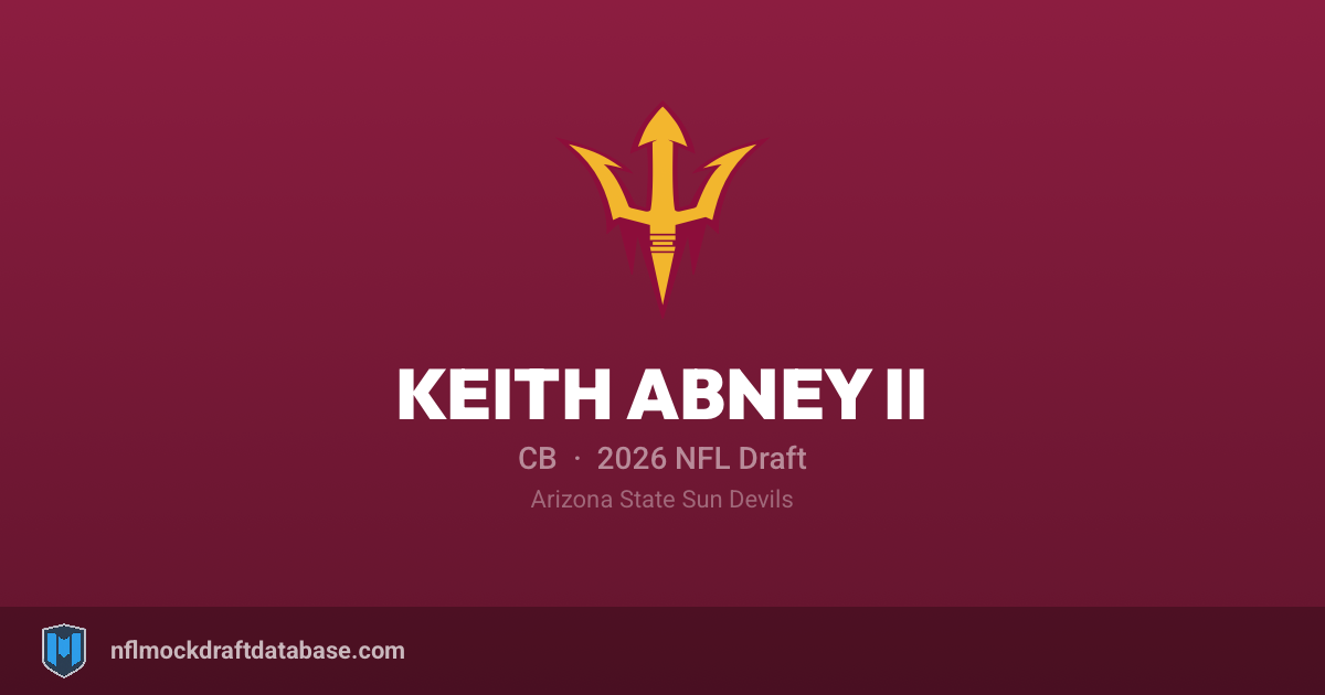 Keith Abney II 2026 NFL Mock Draft Profile — CB | NFL Mock Draft Database