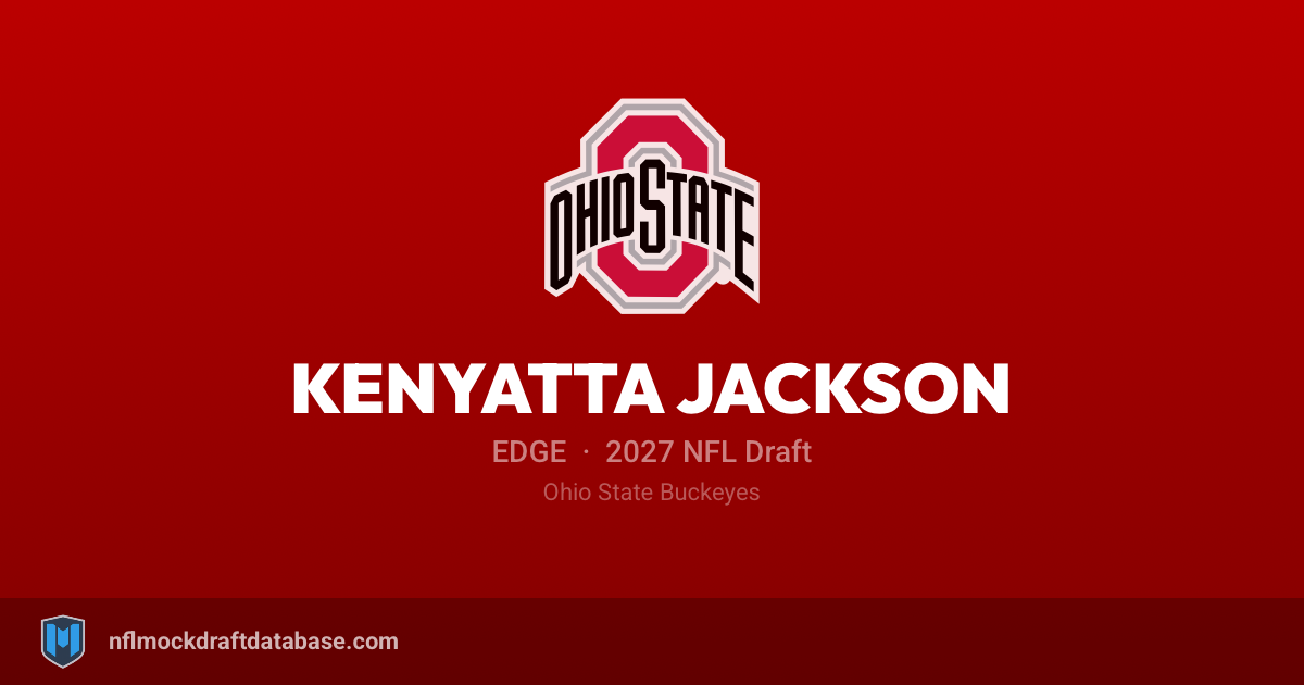 Kenyatta Jackson 2027 NFL Mock Draft Profile — EDGE | NFL Mock Draft ...